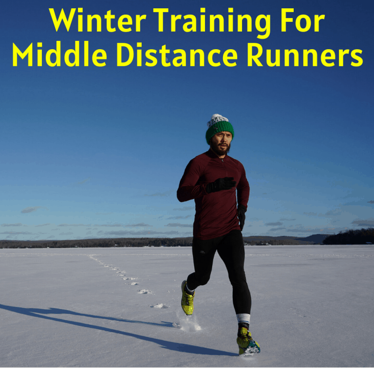 Winter Training For Middle Distance Runners - Workout HQ