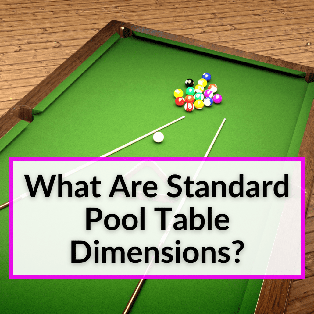 What Are Standard Pool Table Dimensions? - Workout HQ